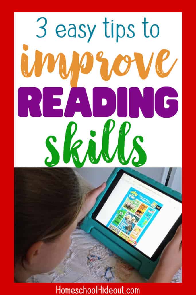 3 Tips to Improve Reading Skills in Kids - Homeschool Hideout
